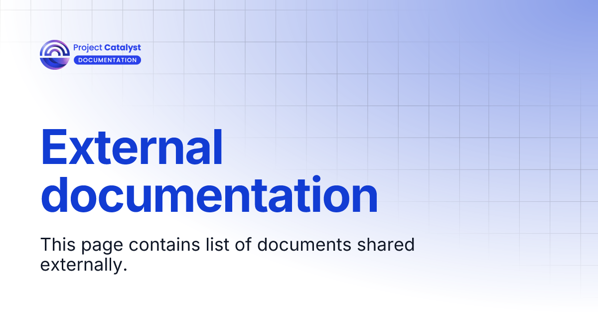External documentation | Project Catalyst - Knowledge Base