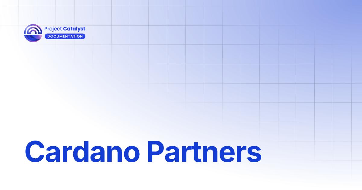 Cardano Partners | Project Catalyst - Knowledge Base